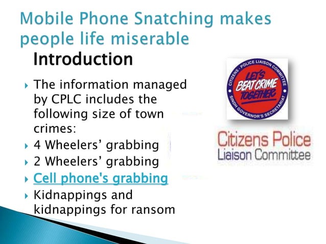 Mobile phone snatching make people life miserable | PPT | Free Download