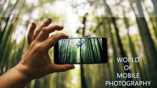 Mobile Photography.pptx