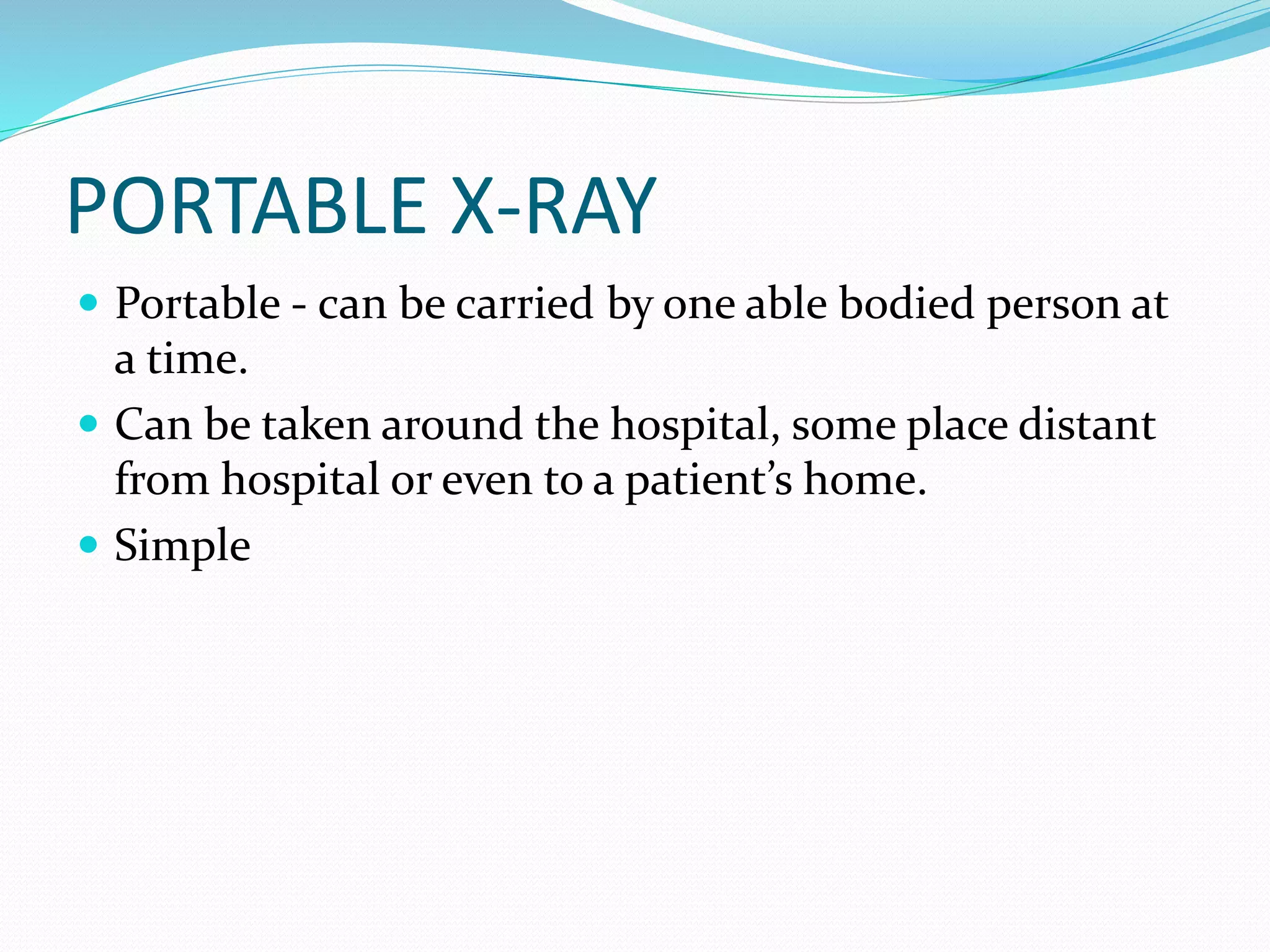 Mobile & portable radiography | PPTX