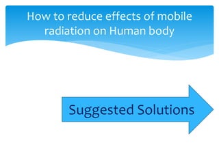 Effects of Mobile Telecommunication Radiation on Human Health | PPTX