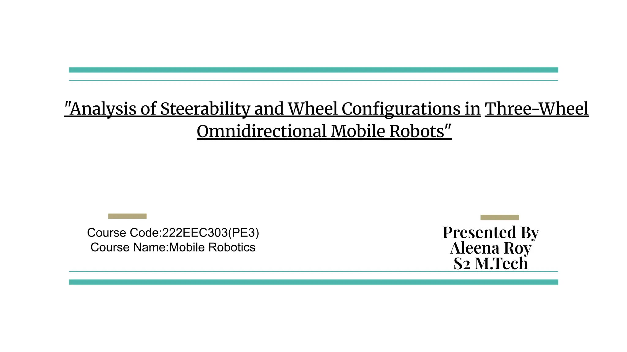 "Analysis of Steerability and Wheel Configurations in Three-Wheel ...
