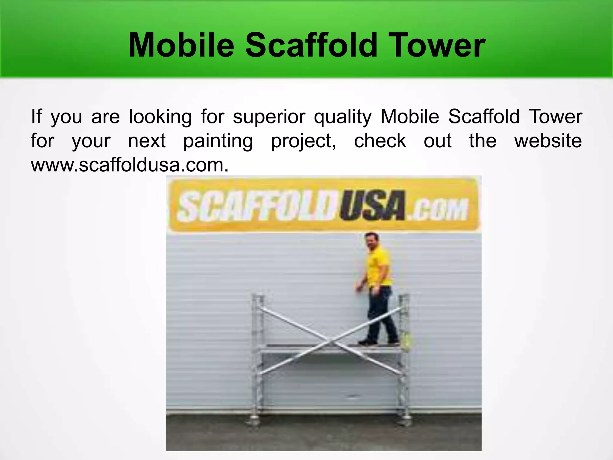 Mobile Scaffold Tower | PPTX