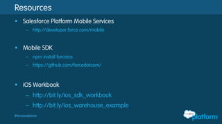 Intro to the Salesforce Mobile SDK: Building iOS Apps Webinar | PPT