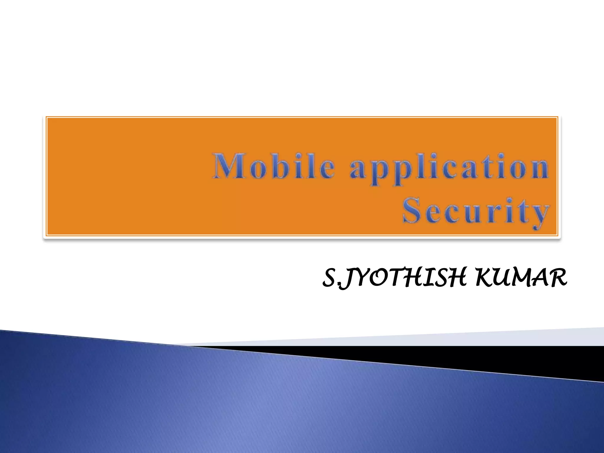 Mobile Application Security Ppt