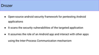 Mobile security and drozer tool demo | PPTX
