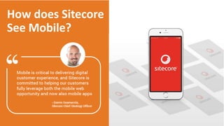 Sitecore Mobile Apps | PPTX