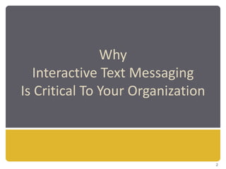 Interactive Mobile Messaging: A Next Generation Communication Strategy ...