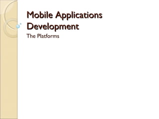 Mobile Software Development | PPT