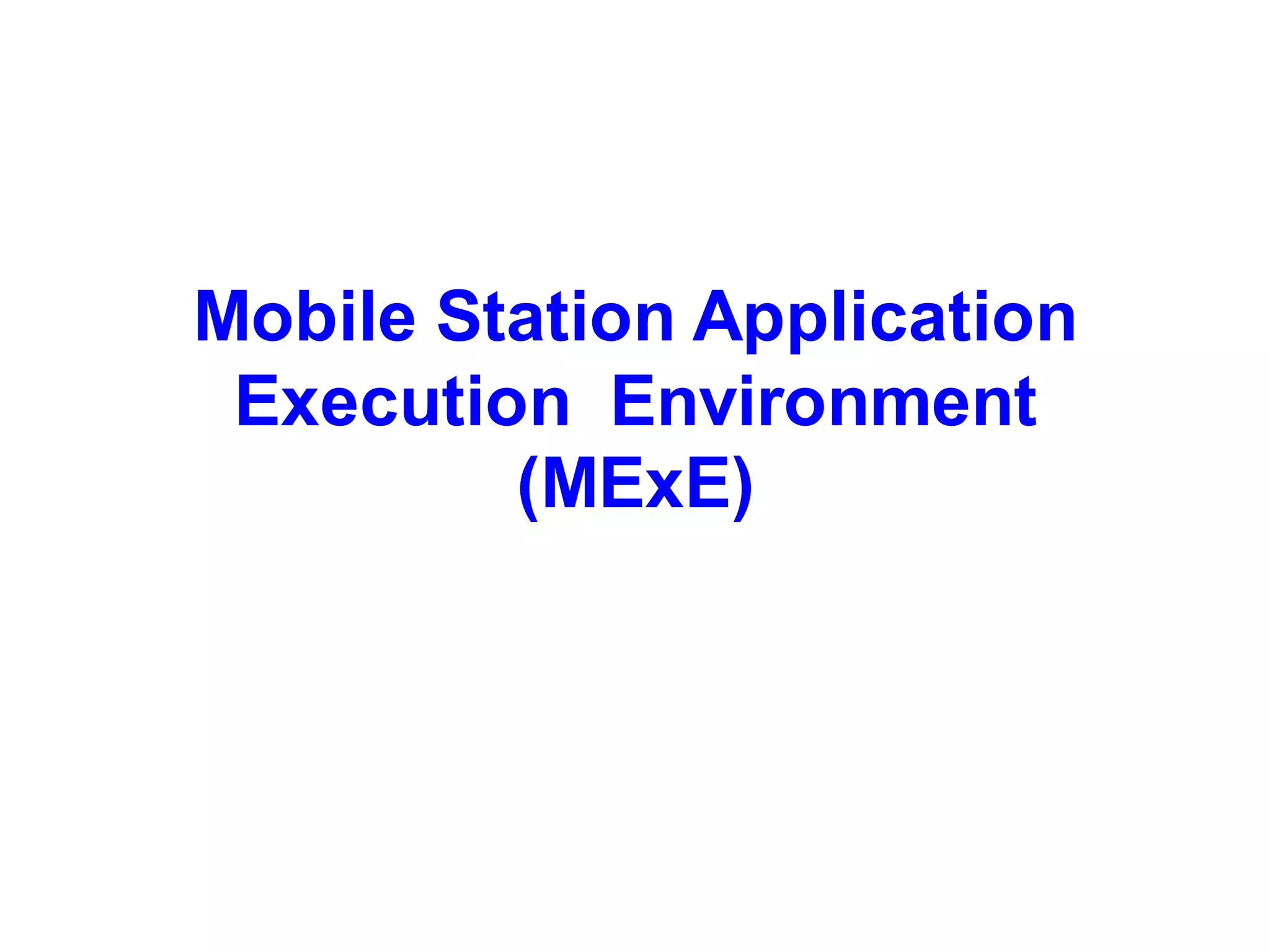 Mobile station application execution environment (m ex e) | PDF