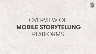 Mobile Storytelling (overview) | PDF