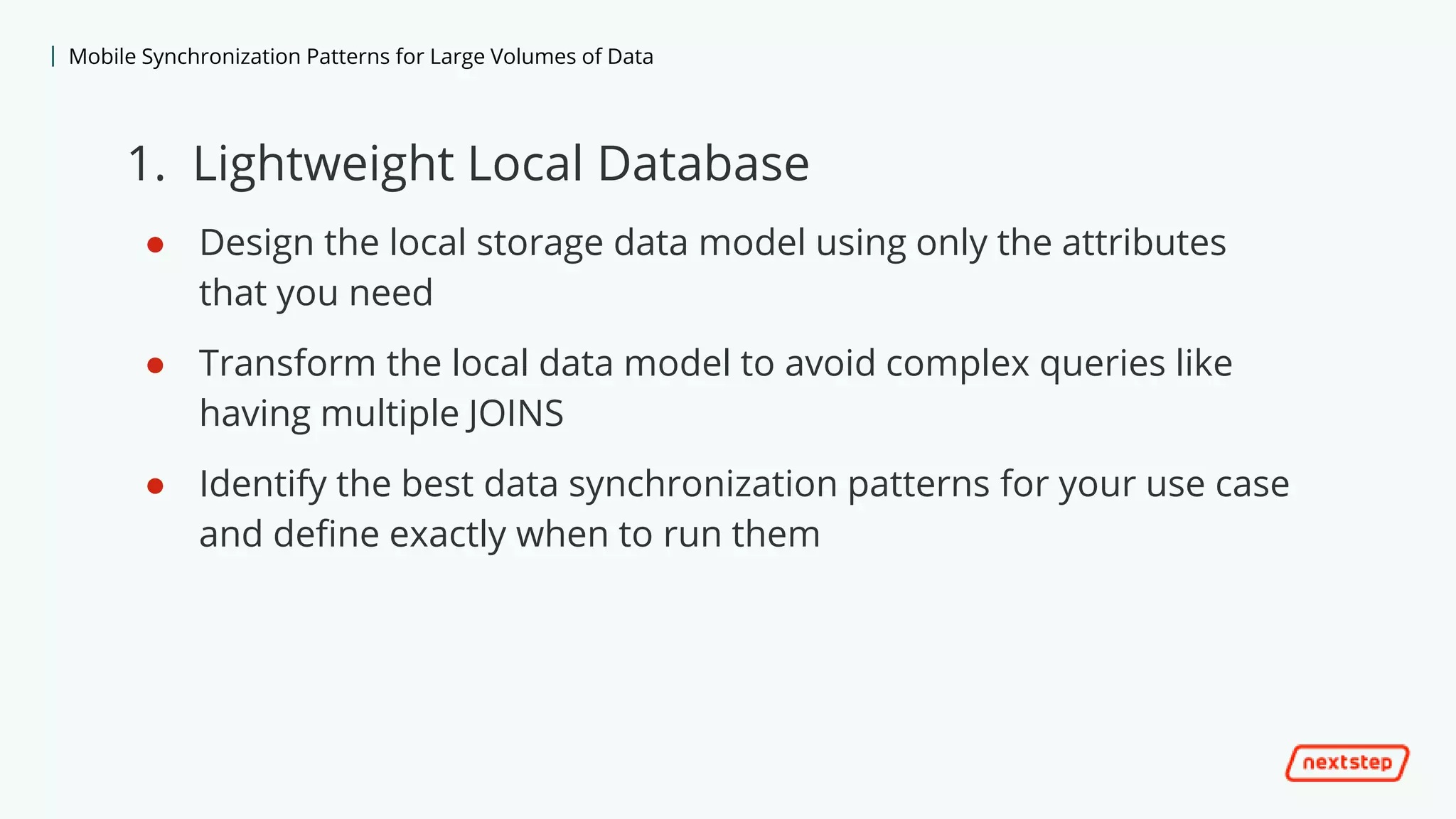 Mobile Synchronization Patterns for Large Volumes of Data | PPTX
