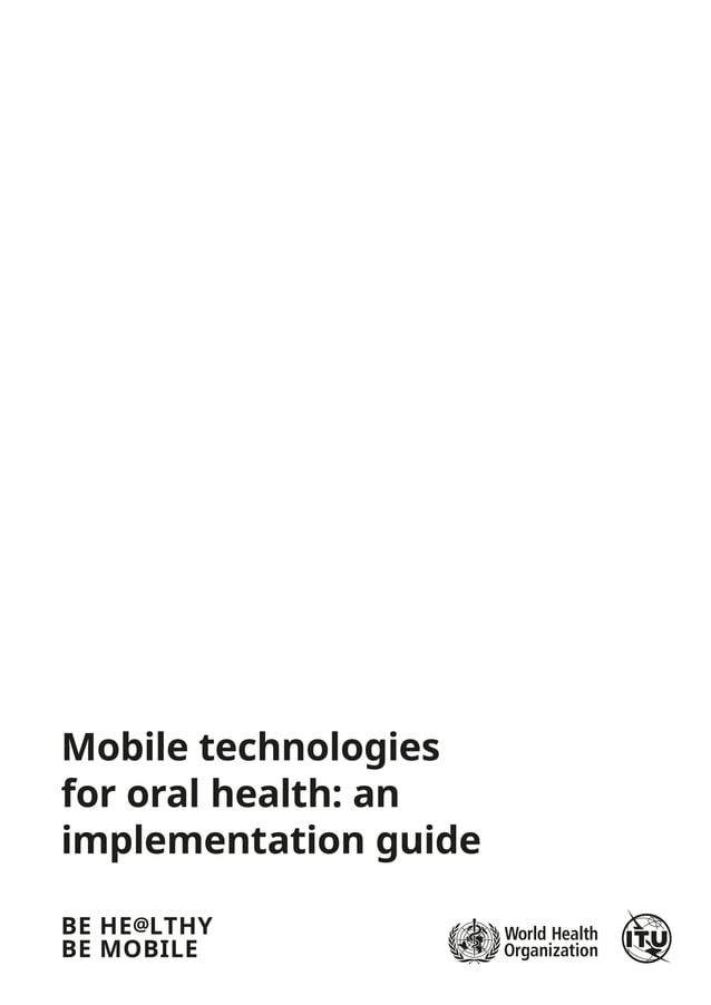 Mobile technologies for oral health an implementation guide | PDF ...