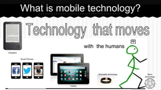 Mobile technology for learning | PPT