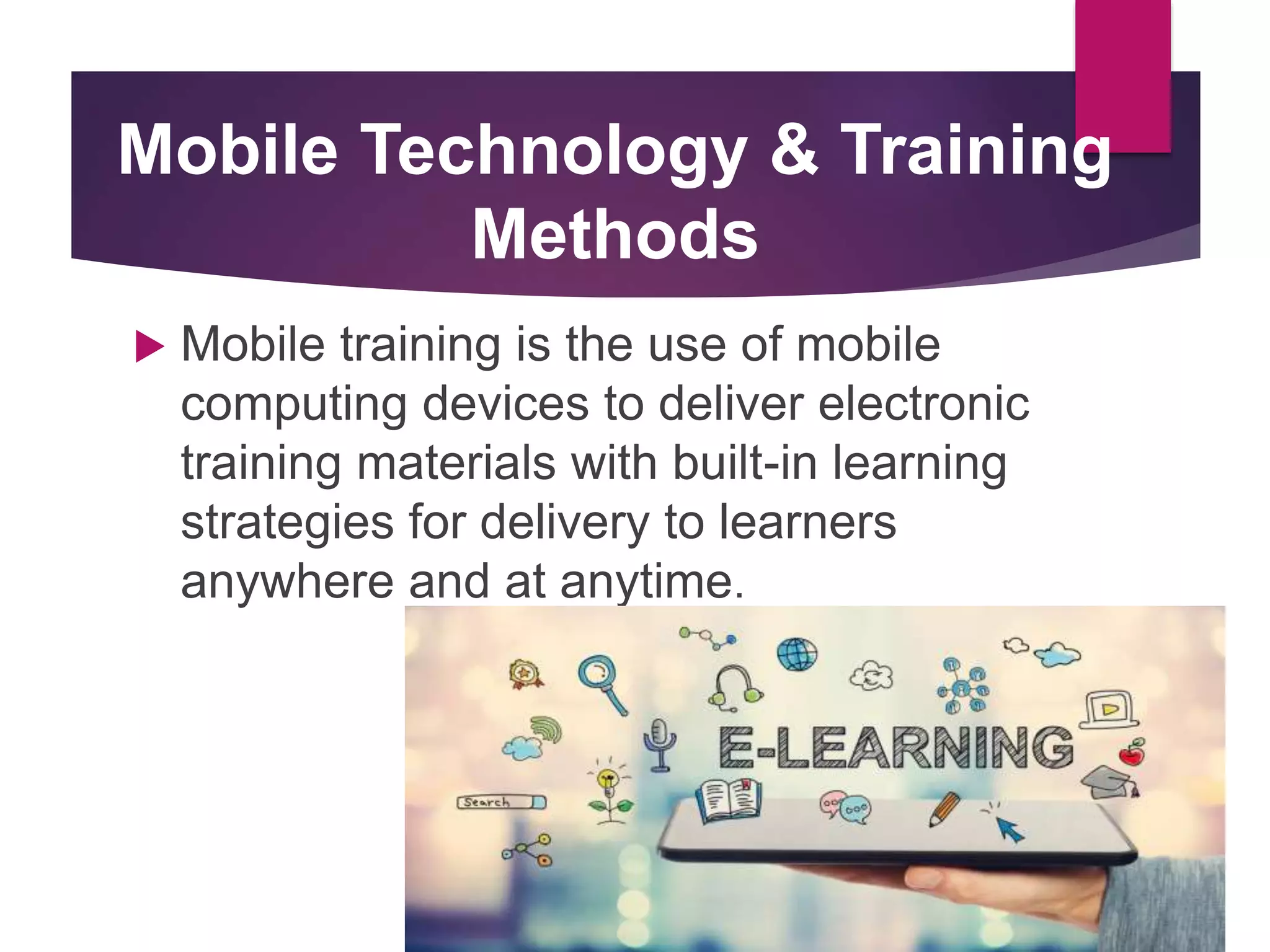 Mobile technologies and training methods | PPTX