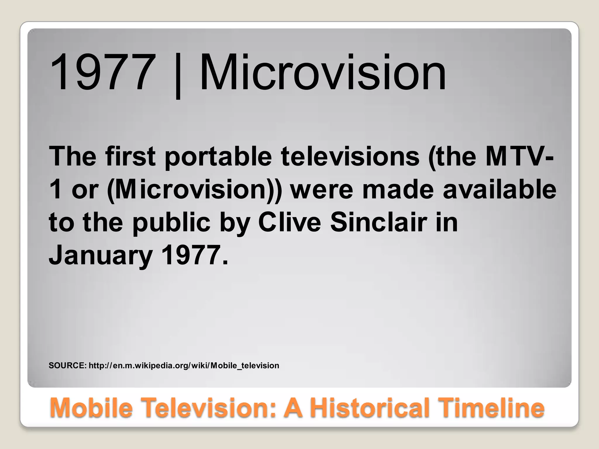 Mobile Television | Historical Timeline | PPTX