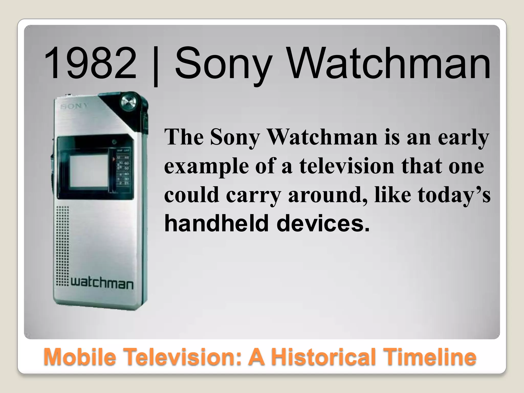 Mobile Television | Historical Timeline | PPTX