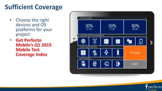 Mobile test automation perfecto star east | PPTX
