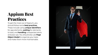 Appium: the Superhero of Mobile testing | PPT