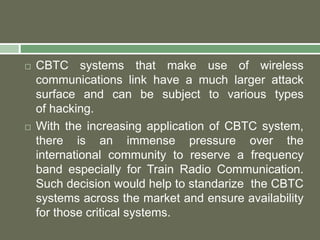 Communication Based Train Control (Mobile Train Radio Communication) | PPTX