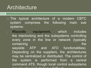 Communication Based Train Control (Mobile Train Radio Communication) | PPTX