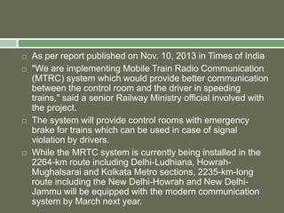 Communication Based Train Control (Mobile Train Radio Communication) | PPTX