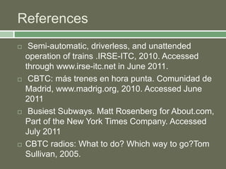 Communication Based Train Control (Mobile Train Radio Communication) | PPTX