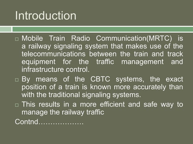 Communication Based Train Control (Mobile Train Radio Communication) | PPTX