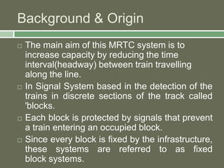 Communication Based Train Control (Mobile Train Radio Communication) | PPTX
