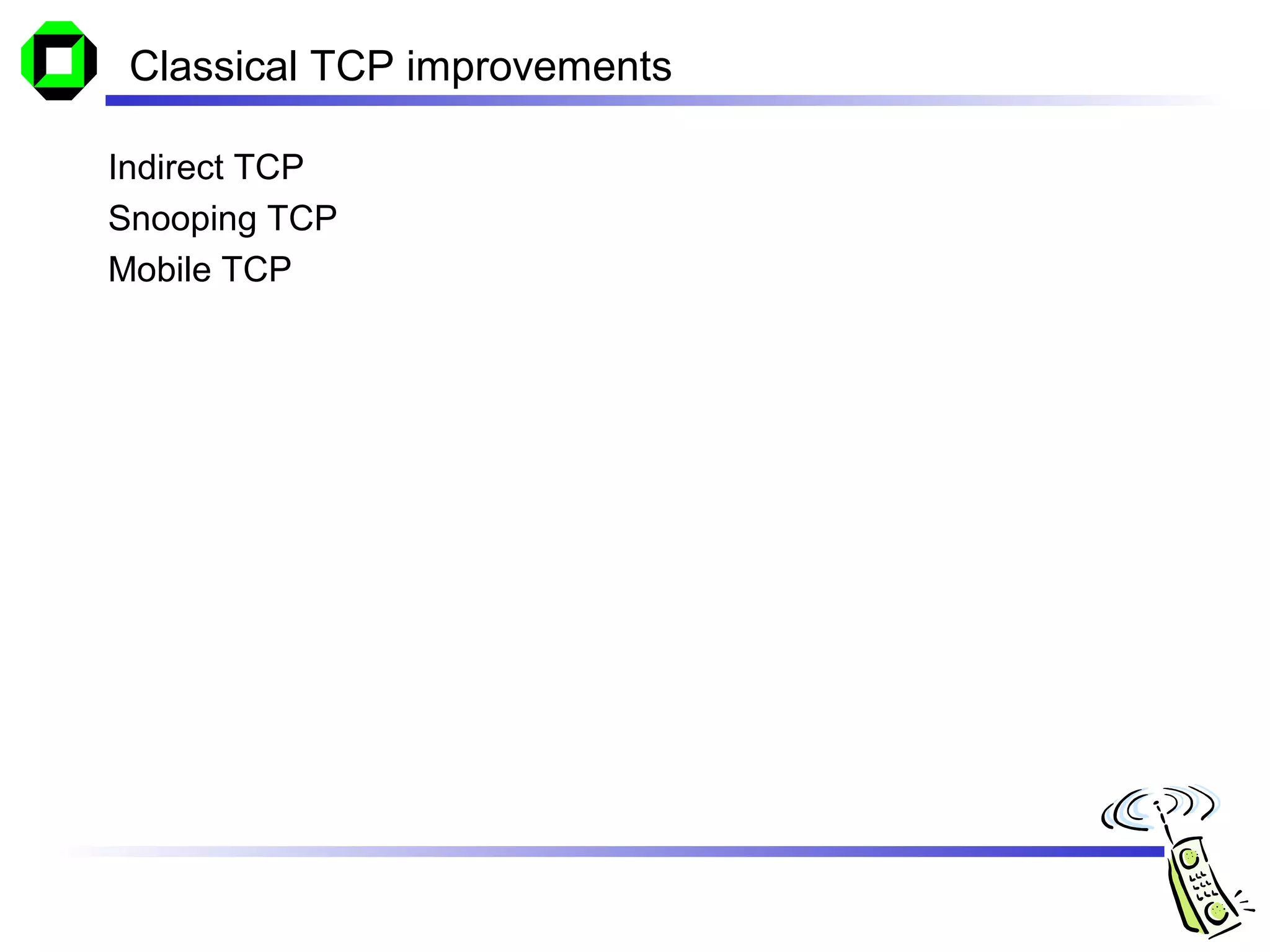 Mobile Transport Layer Ppt Computer Networking Computing