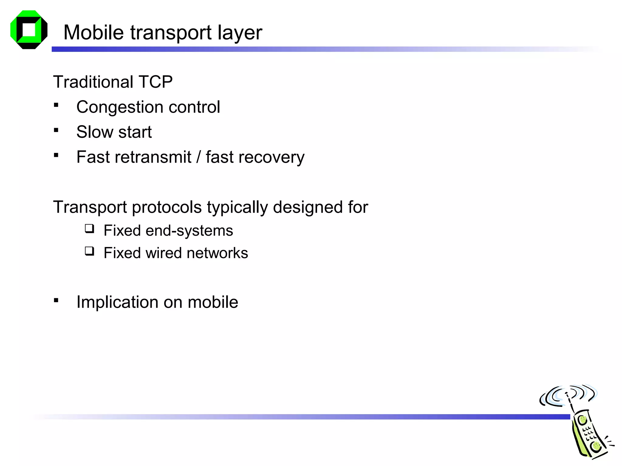 Mobile Transport Layer Ppt Computer Networking Computing