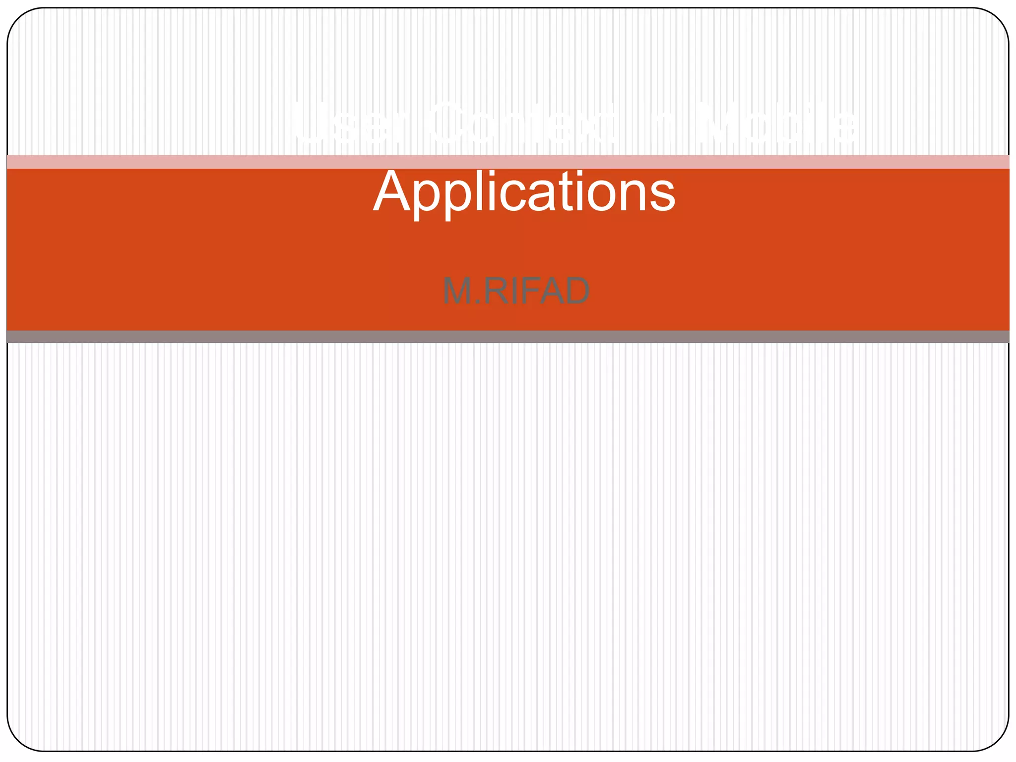Mobile User Context Identification Ppt