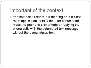 Mobile user context identification | PPTX