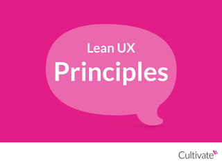 Principles of Lean UX | PPT