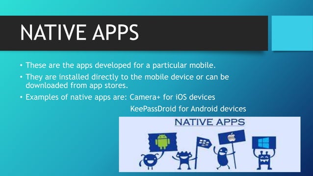 Native Apps vs. Web Apps – What Is the Better Choice? | PPT | Free Download