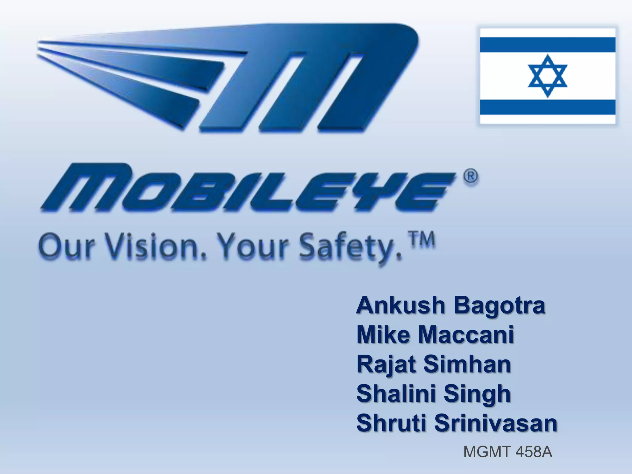 Mobileye: International Studies - Israel | PPTX | Automotive Industry | Industries