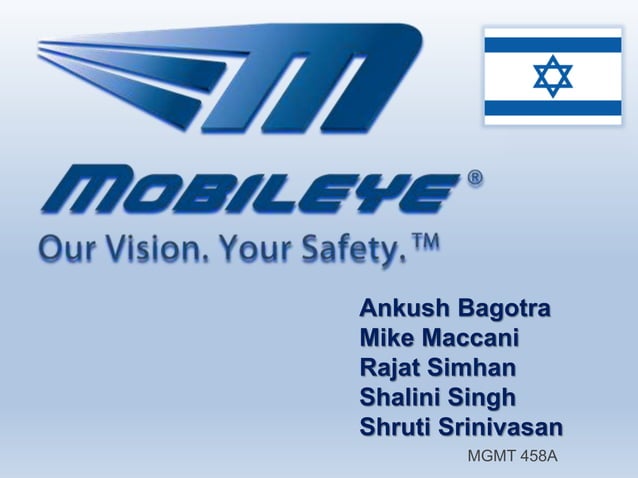 Mobileye: International Studies - Israel | PPTX | Automotive Industry | Industries