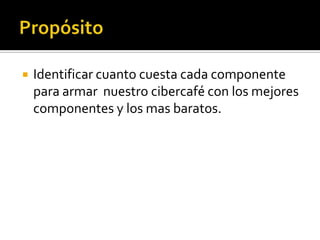 Mobiliario de ciber cafe | PPTX