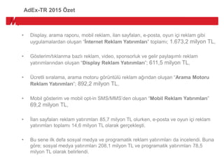 IAB AdEx Raporu 2014 - 2015 Karşılaştırması | PPTX