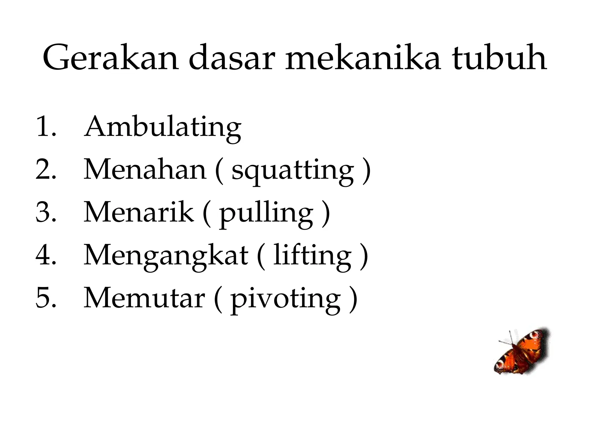 MOBILISASI dalam mata kuliah kebutuhan dasar manusia .ppt