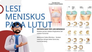Mobilisasi Fisioterapi pada Cedera Ligamen dan Lesi Meniskus Lutut.pptx
