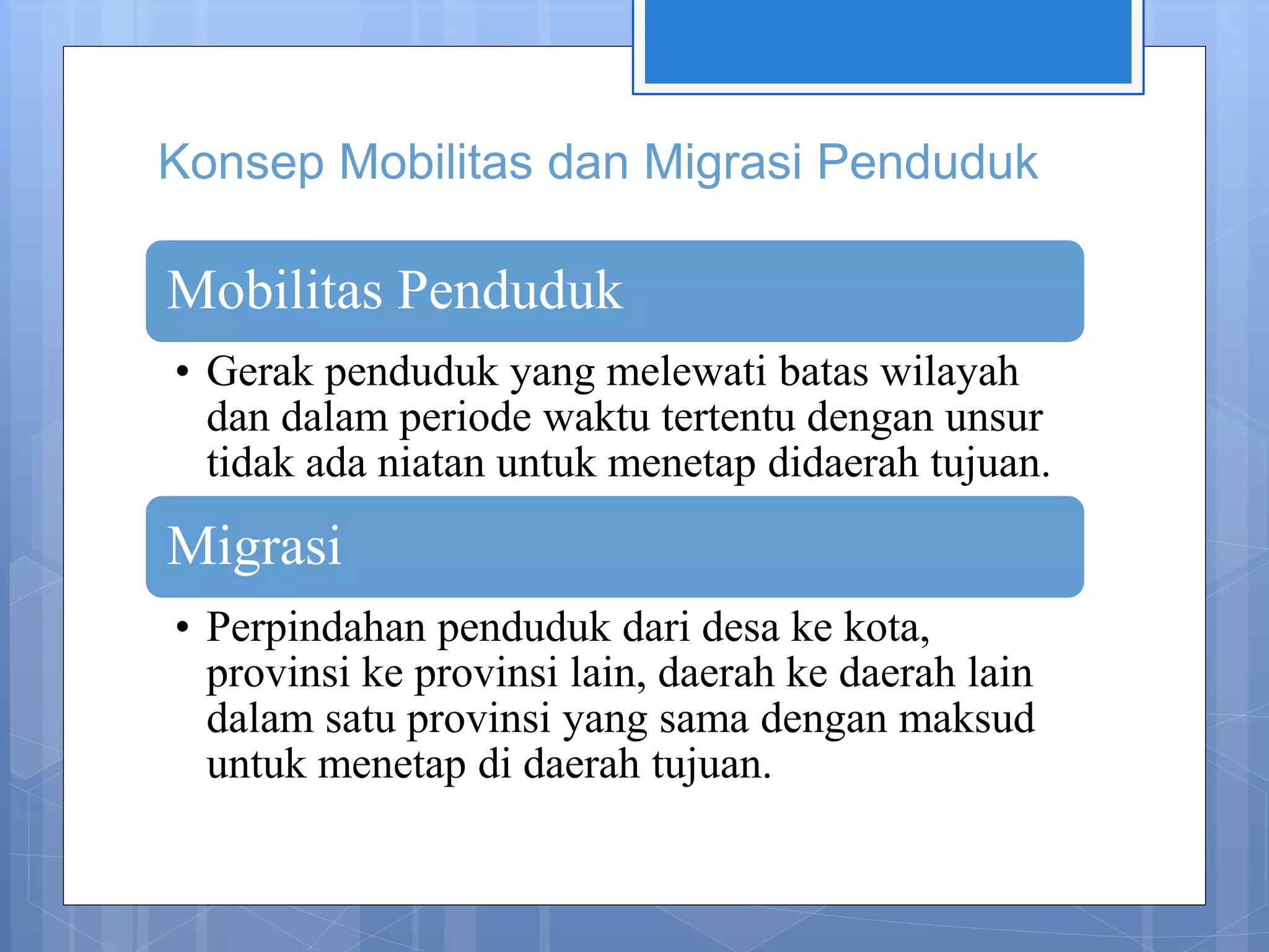 Mobilitas dan migrasi penduduk | PDF