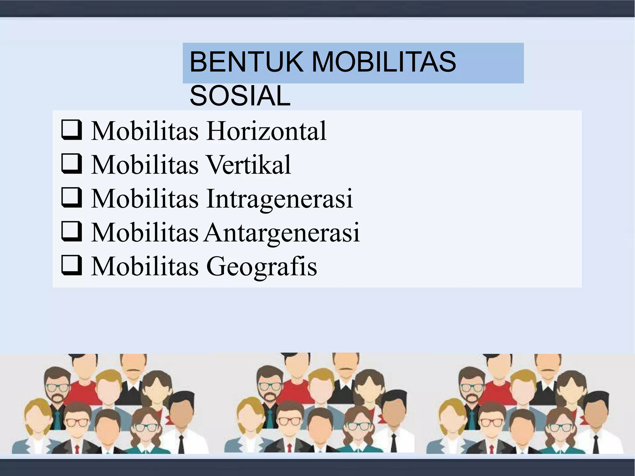 Mobilitas sosial | PPTX