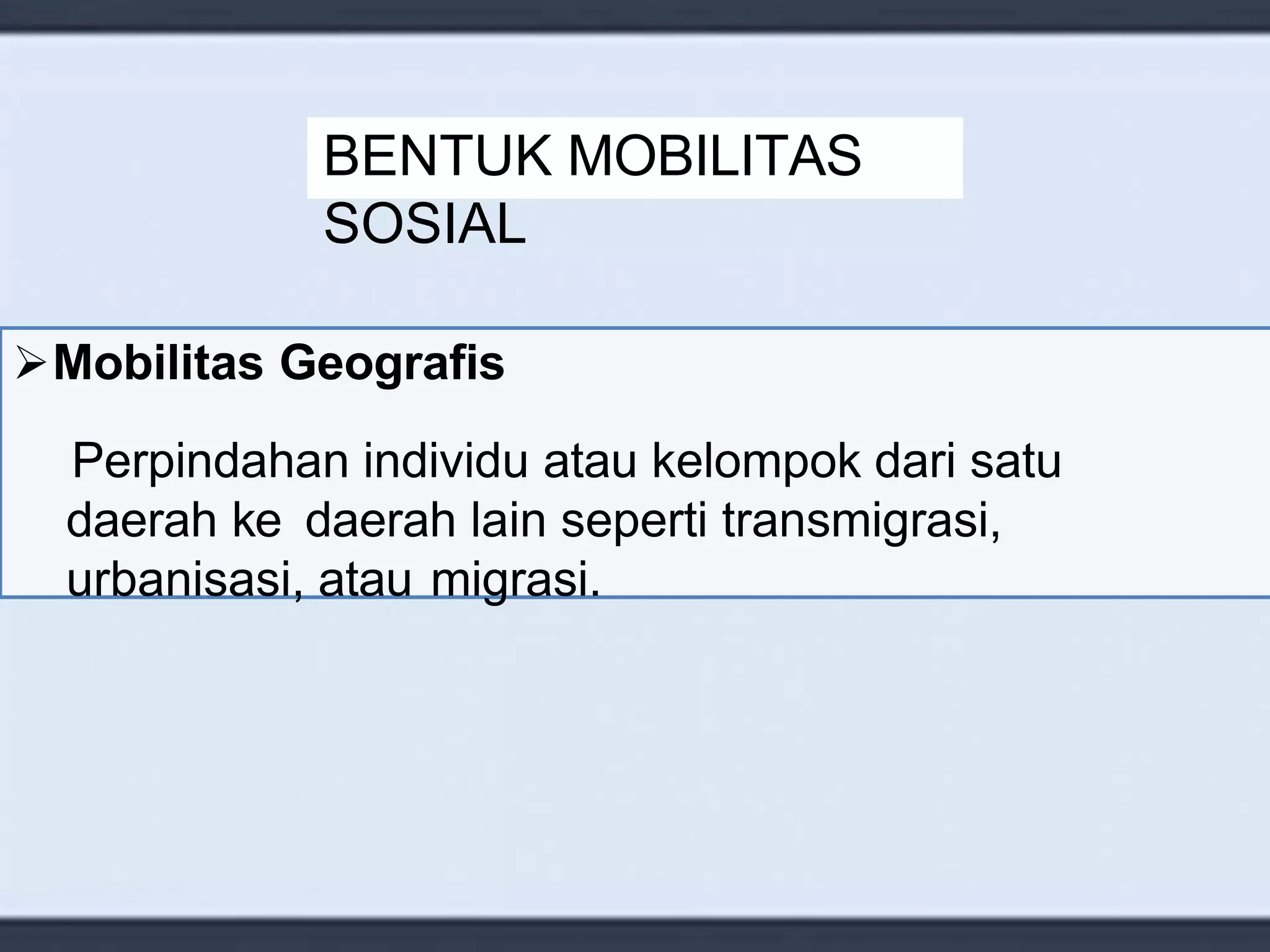 Mobilitas sosial | PPTX