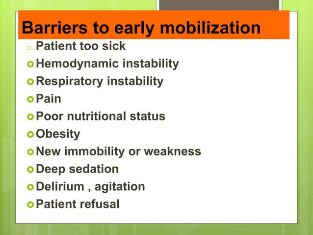 early Mobility in ICU | PPTX | First Aid | Injuries