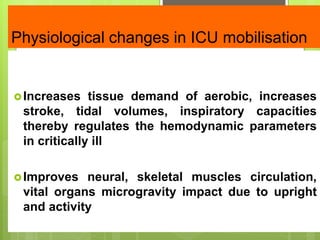 early Mobility in ICU | PPTX