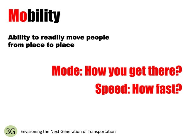 Mobility vs Accessibility and Transportation Theory | PPTX