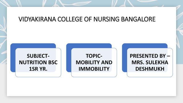 mobility and immobility.pptx | Physical Therapy | Wellness