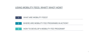 Mobility Fees - An Overview | PPTX