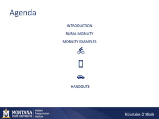 Rural and Small Urban Mobility Mobility Overview | PPT
