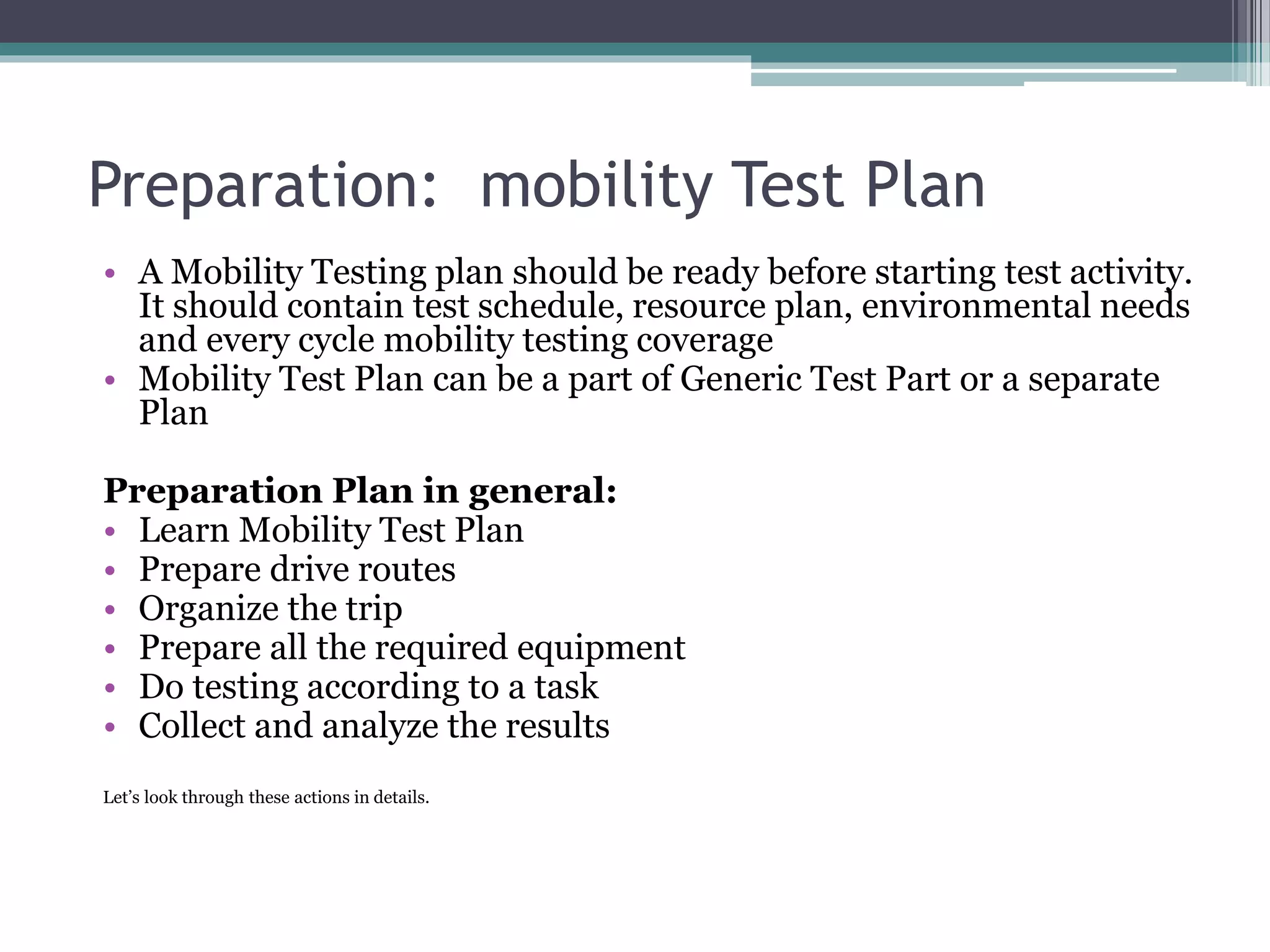 Mobility testing overview and instructions | PPTX